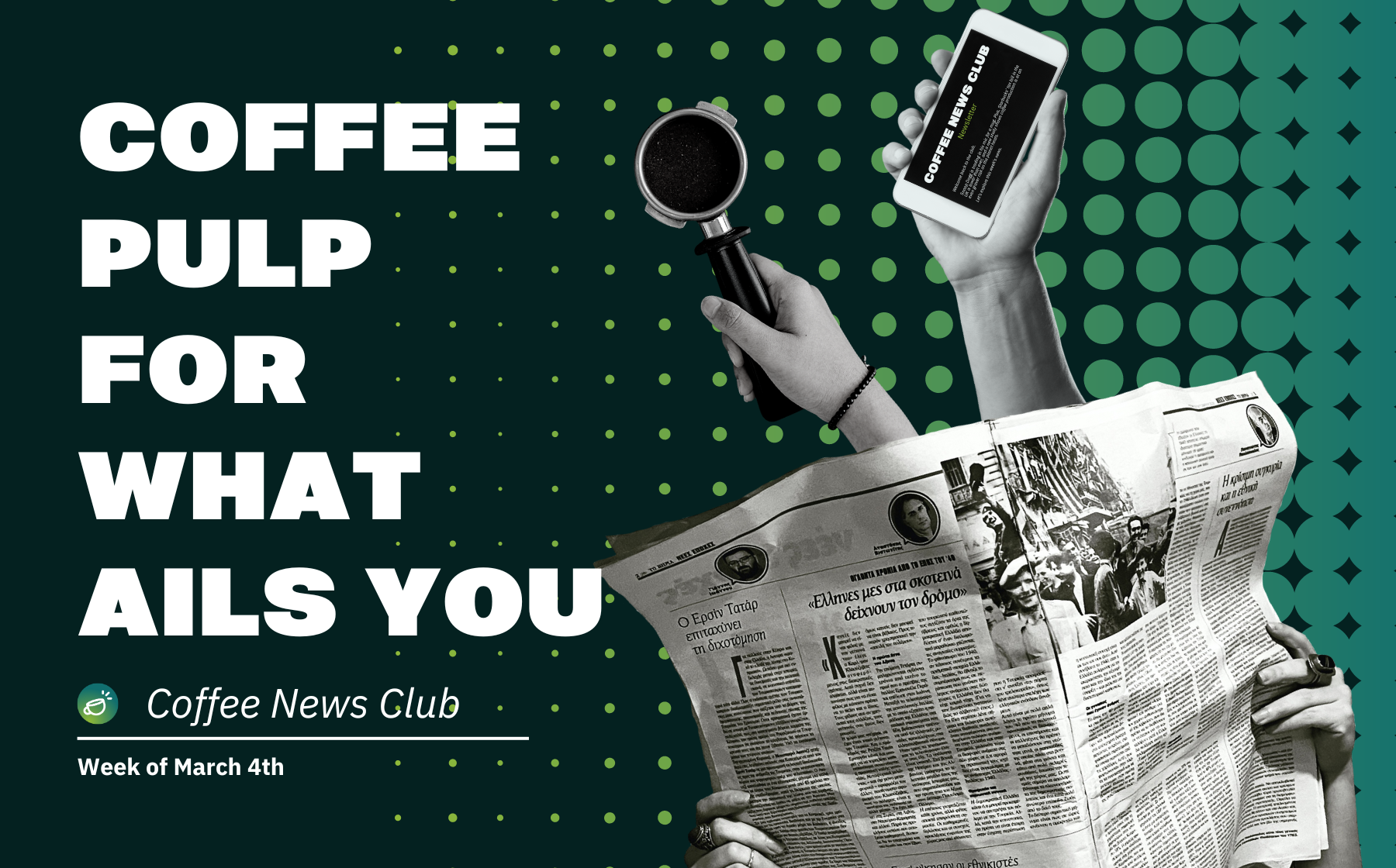 Coffee News Club: Week of March 4th - Fresh Cup