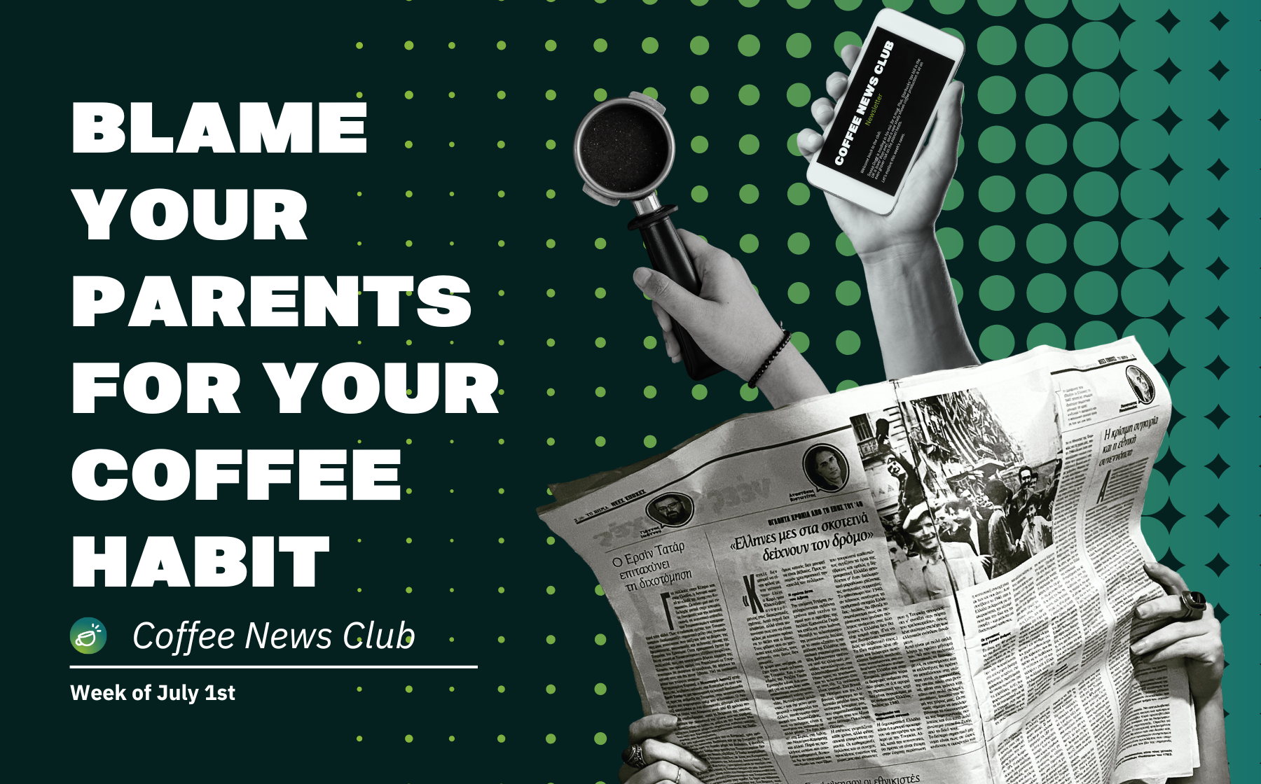 Coffee News Club: Week of July 1st - Fresh Cup